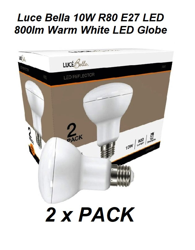 Luce Bella R80 E27 LED 800lm Warm White 10W Globe- 2 Pack – TheITmart